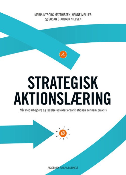 Strategisk Aktionslæring - Paedagogisk.com